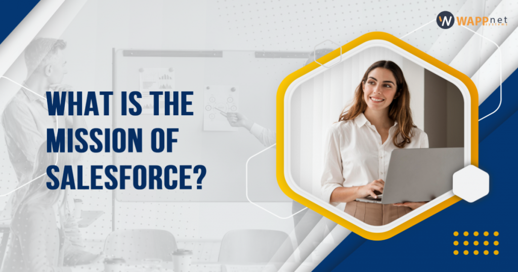 Salesforce: What Is It and What Does It Do?